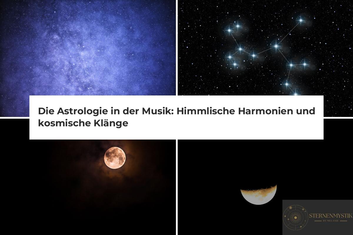 Die Astrologie in der Musik: Himmlische Harmonien und kosmische Klänge ...