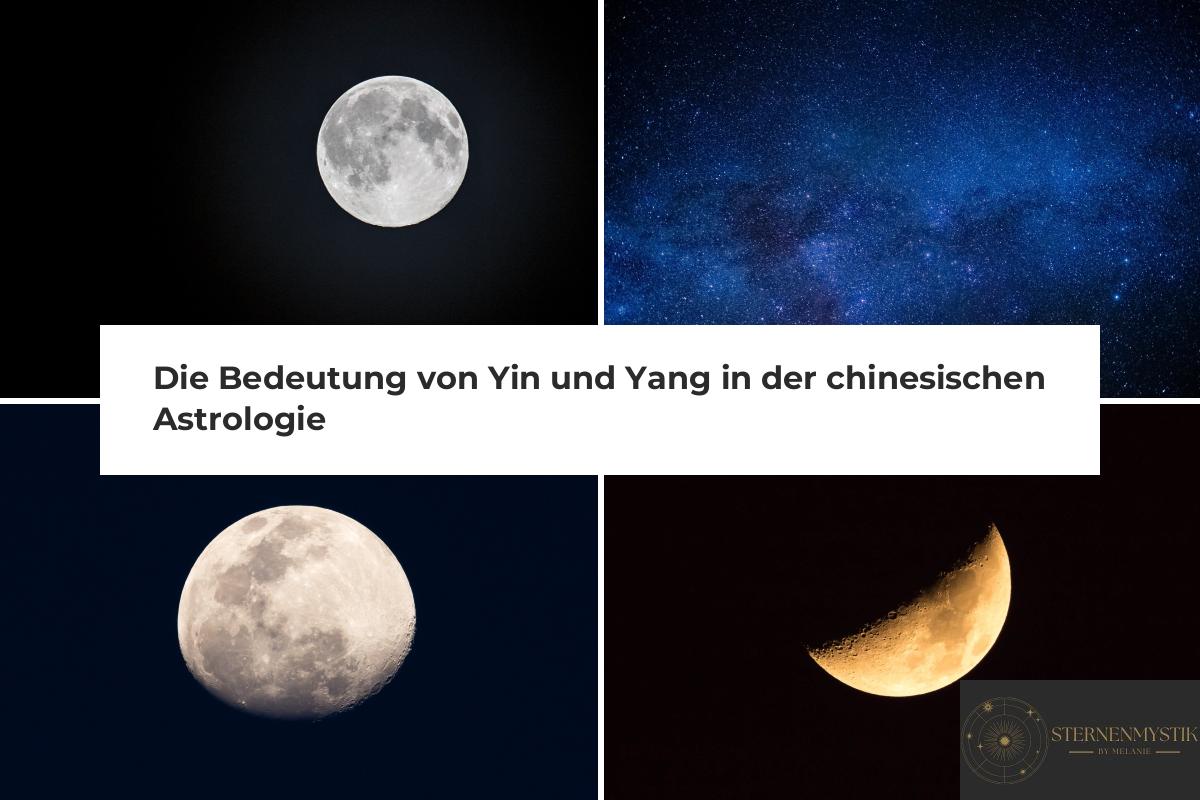 Die Bedeutung von Yin und Yang in der chinesischen Astrologie ...