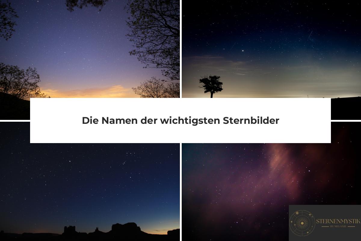 Die Namen der wichtigsten Sternbilder | Sternenmystik