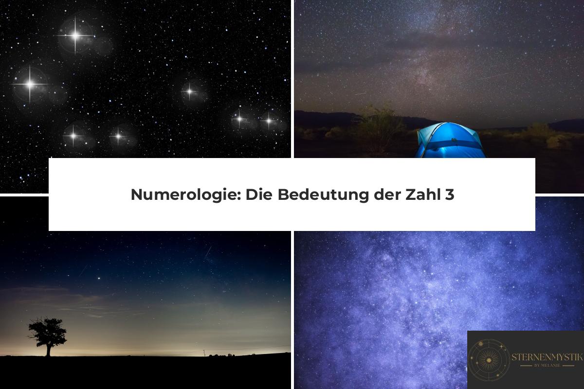 Numerologie: Die Bedeutung der Zahl 3 | Sternenmystik
